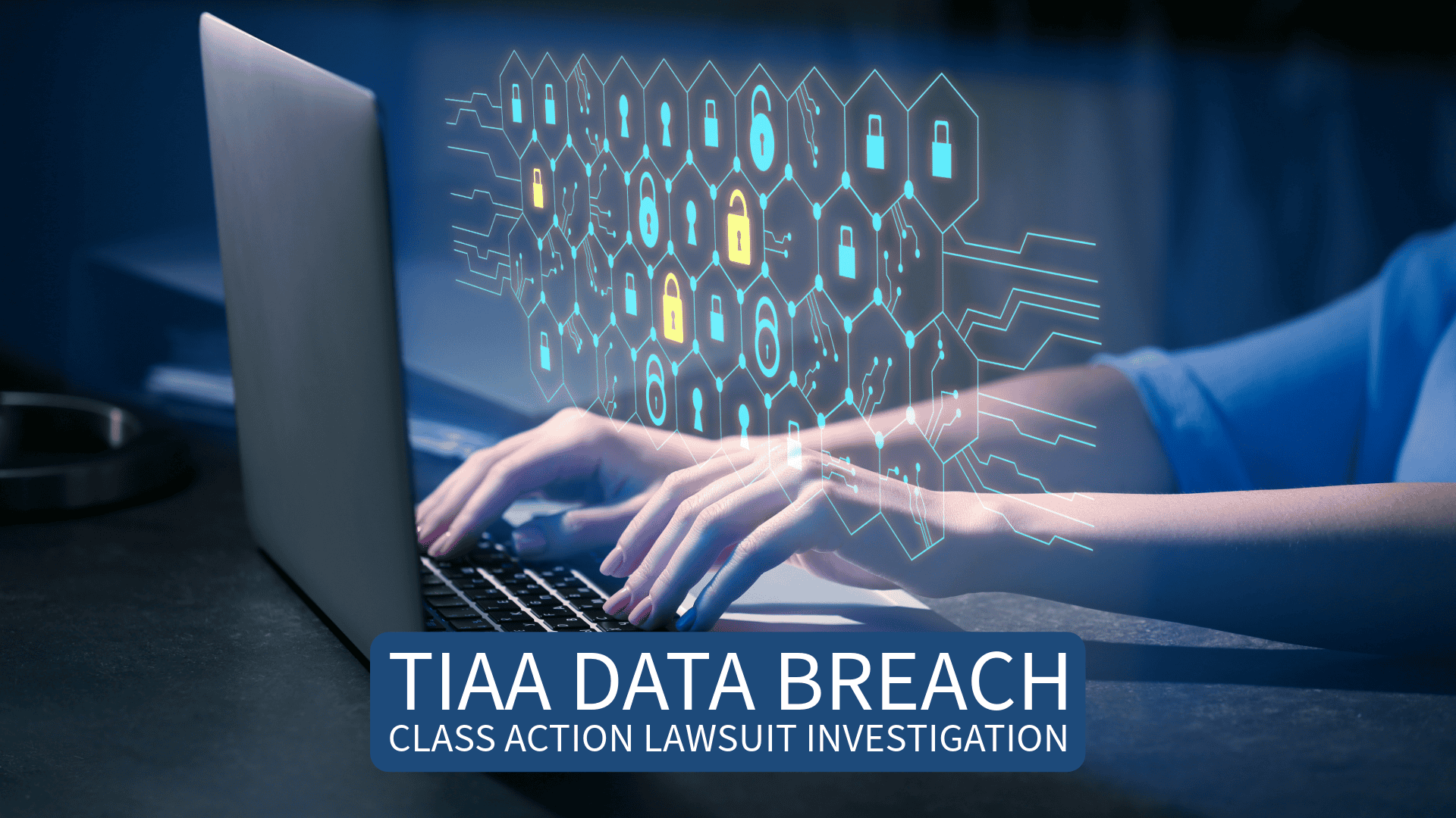 TIAA Data Breach Class Action Lawsuit Investigation | Sauder Schelkopf